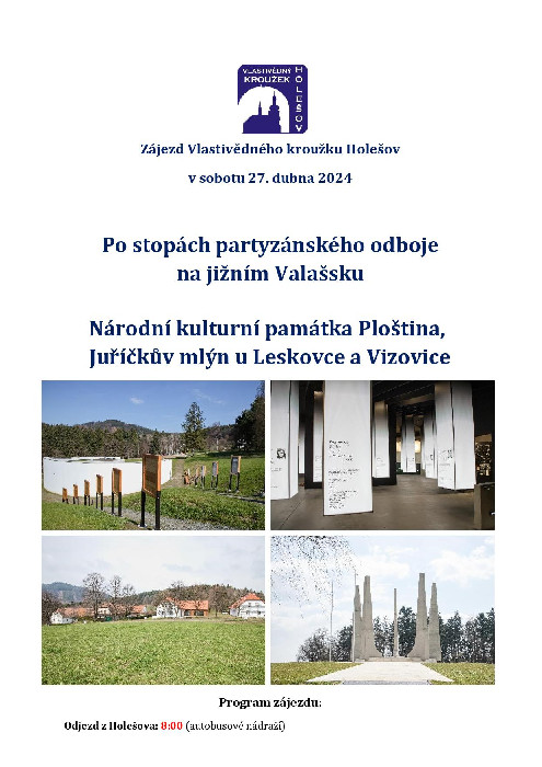 Po stopách partyzánského odboje na jižním Valašsku :: Vlastivědný kroužek Holešov